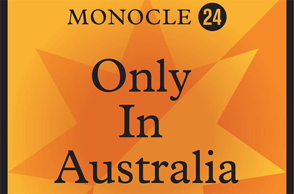 New Australia podcast series launched on Monocle Radio - Corporate ...